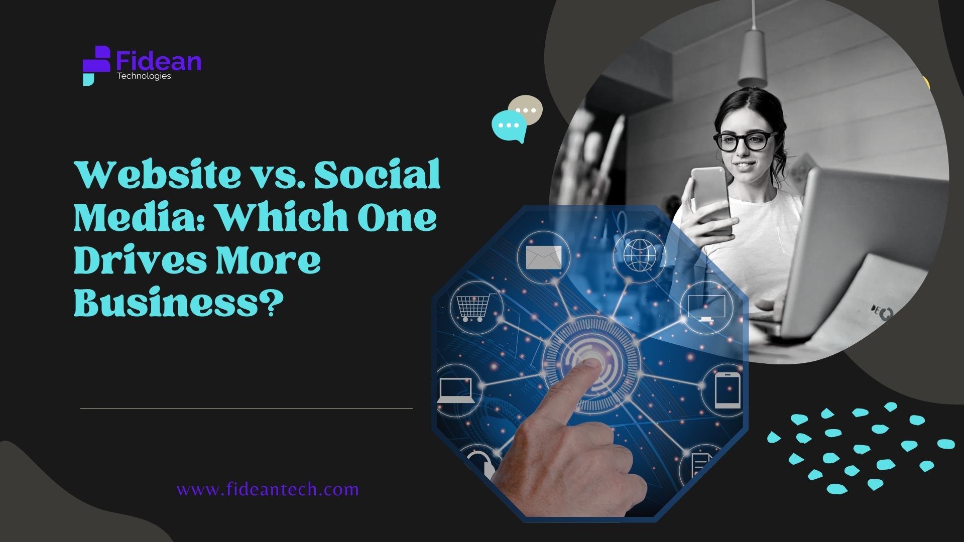 Website vs. Social Media: Which One Drives More Business? – Fidean ...